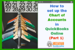 How to set up the Chart of Accounts in QuickBooks Online (Part 1) - 5 ...